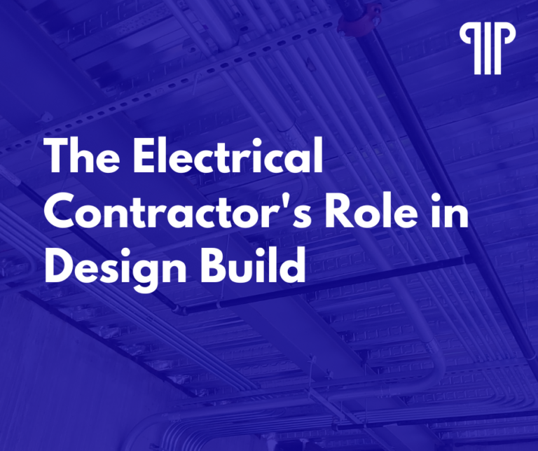 The Electrical Contractor's Role in the Design Build Process - OlympiaTech